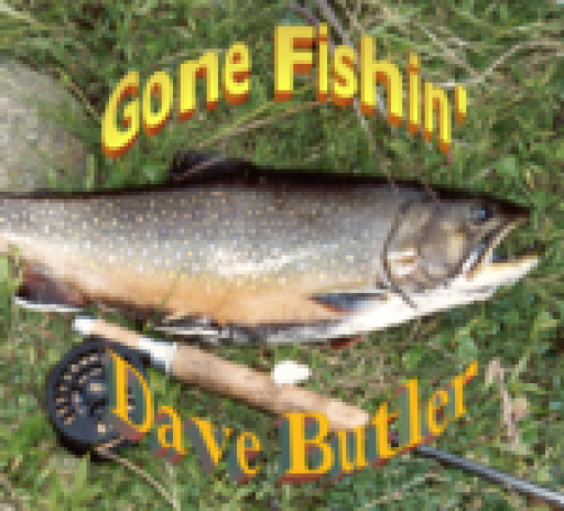 Gone Fishin Medley - Dave Butler | indiegospel.net